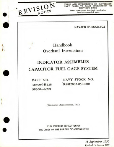 Overhaul Instructions for Indicator Assemblies Capacitor Fuel Gage System, Part No. 383004 ...