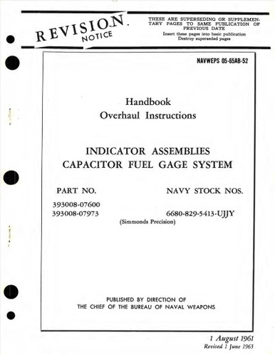 Overhaul Instructions for Indicator Assemblies Capacitor Fuel Gag System Part No. 393008 ...