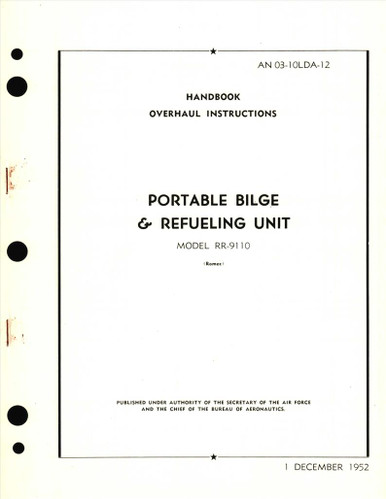 Overhaul Instructions for Portable Bilge & Refueling Unit Model RR-9110 ...