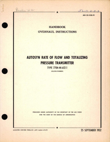 Overhaul Instructions for Autosyn Rate of Flow and Totalizing Pressure ...