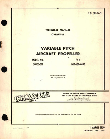 Overhaul for Variable Pitch Aircraft Propeller Model No. 34G60-611 ...