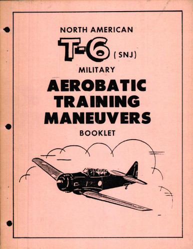 T-6 (SNJ) Military Aerobatic Training Maneuvers Booklet - AirCorps Library