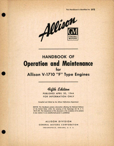Operation and Maintenance for Allison V-1710 "F" Type Engines ...
