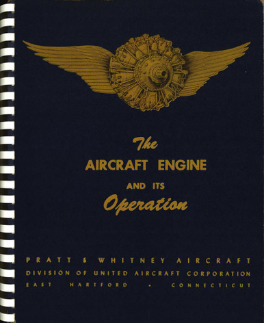 The Aircraft Engine and Its Operation - AirCorps Library