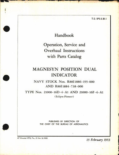 Operation, Service, & Overhaul Inst w/ Parts Catalog for Magnesyn ...