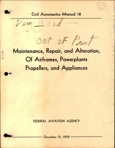 Maintenance, Repair, & Alteration of Airframes, Powerplants, Propellers ...