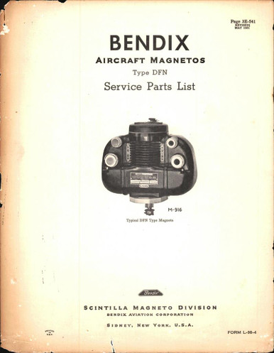 Service Parts List for Bendix Magnetos Types DFN, Part No. M-916 ...