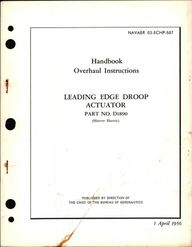Overhaul Instructions for Leading Edge Droop Actuator Part D1890 ...