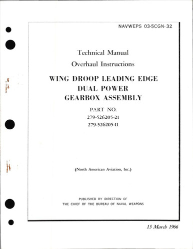Overhaul Instructions for Wing Droop Leading Edge, Dual Power Gearbox ...