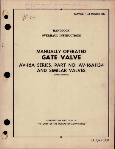 Overhaul Instructions for Manually Operated Gate Valve - AV-16A Series ...