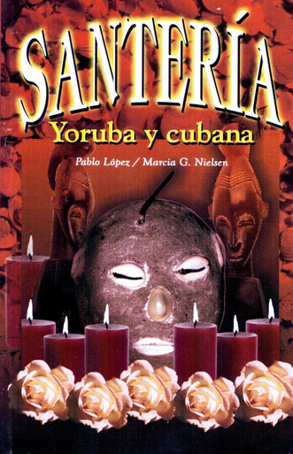 Santeria Yoruba Y Cubana Yemaya Chango