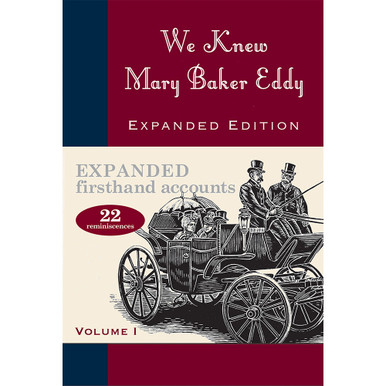 We Knew Mary Baker Eddy, Volume 1 (eBook) - Christian Science Online Shop