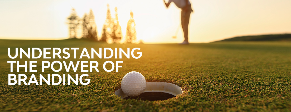 Understanding The Power of Branding