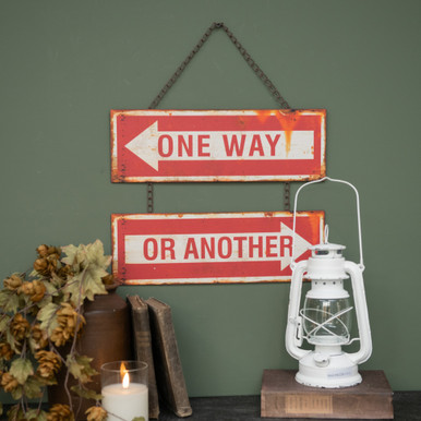 RED ONE WAY OR ANOTHER HANGING SIGN - Ragon House