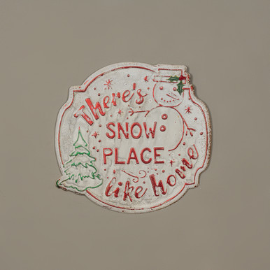 SNOW PLACE LIKE HOME METAL SIGN - Ragon House
