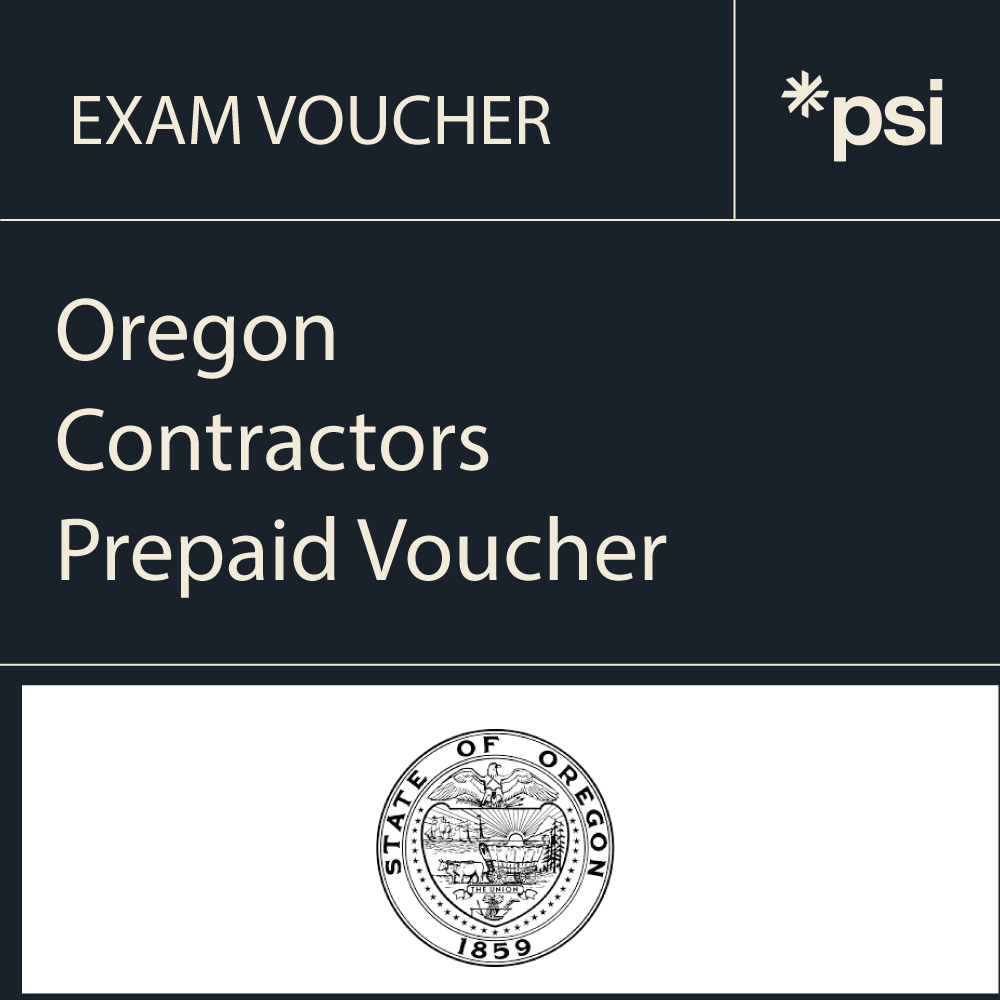 OR Contractors Prepaid Exam Vouchers - PSI Online Store