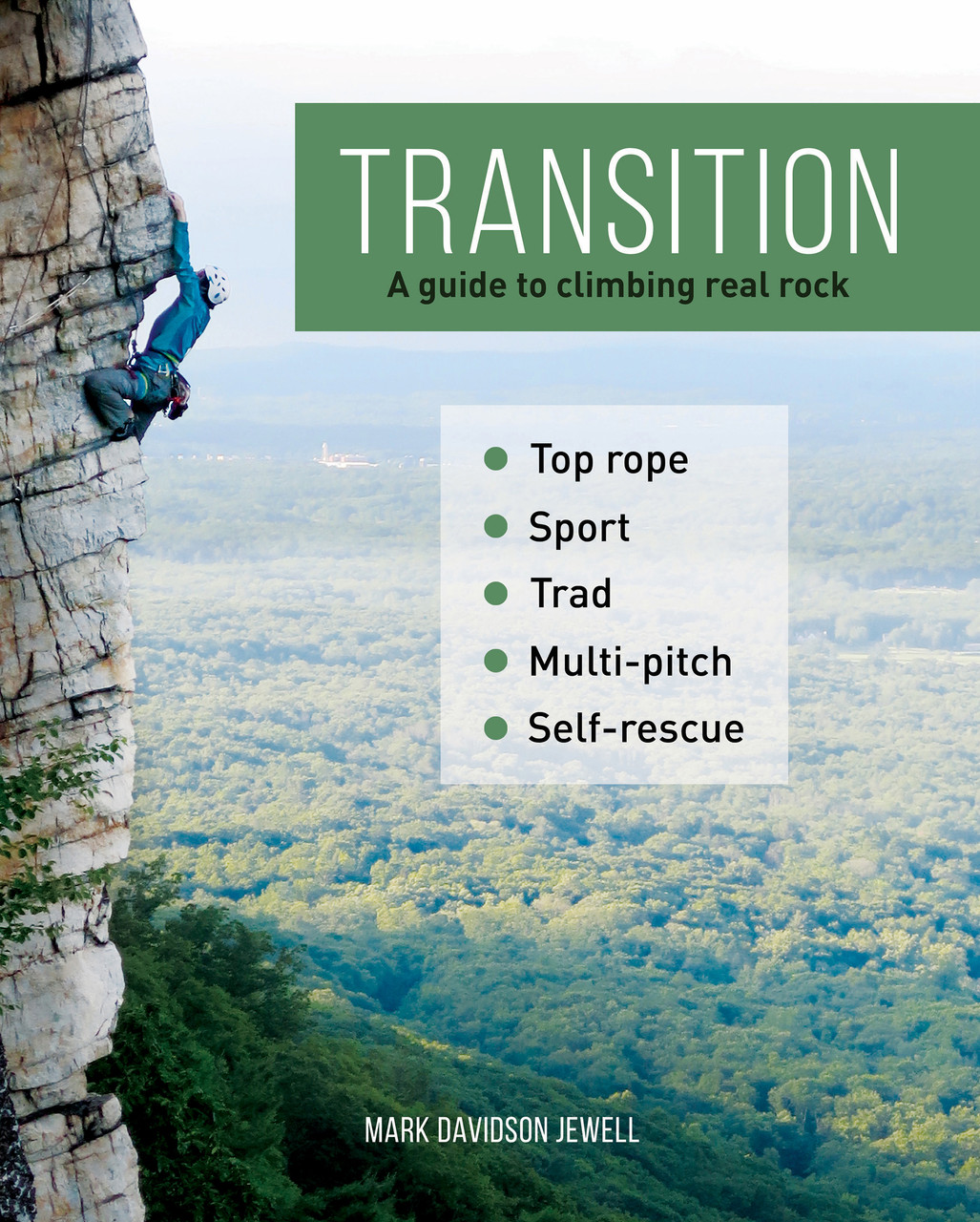 Transition A Guide to Climbing Real Rock | MEC