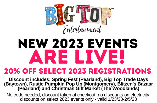 Big Top Shopping Festival - Conroe | Heritage Place Park | February 25 ...