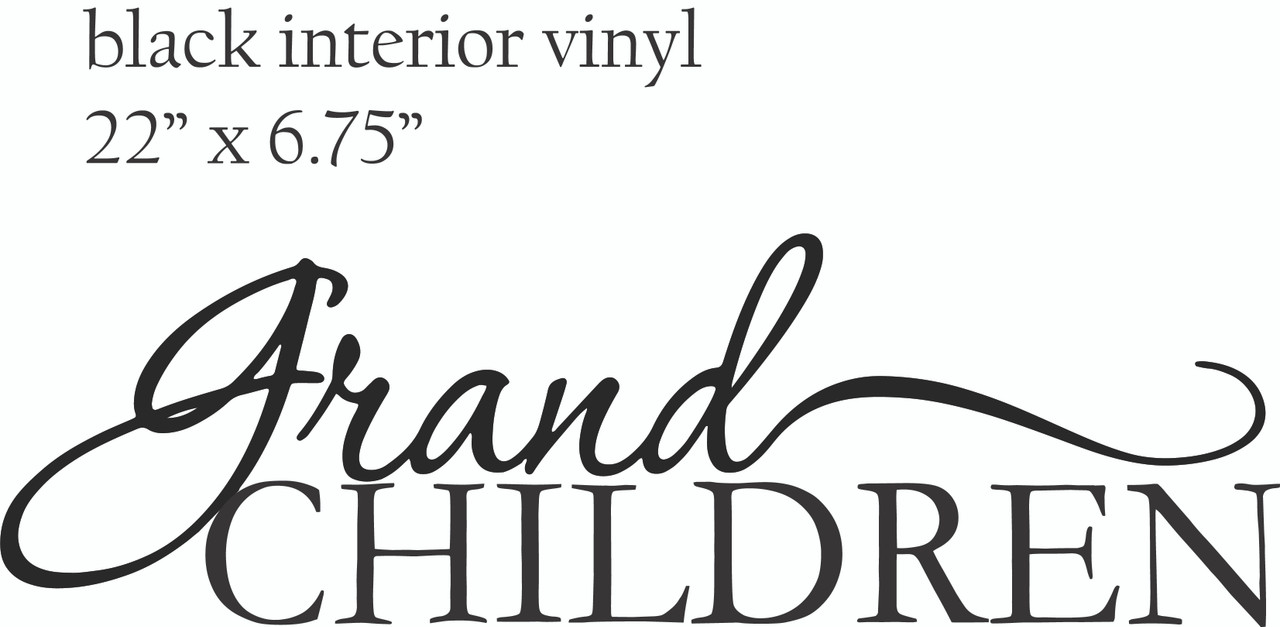 GrandChildren Vinyl Design - Simply Said