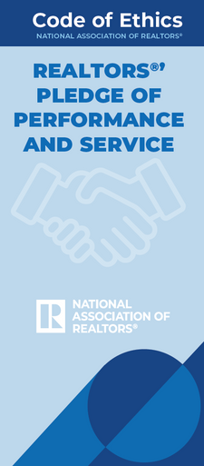 Code of Ethics: The REALTORS®' Pledge of Performance and Service ...