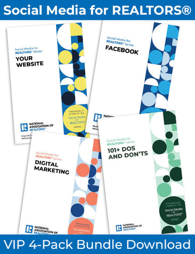 Social Media for REALTORS®: VIP 4-Pack Bundle (Digital Download)