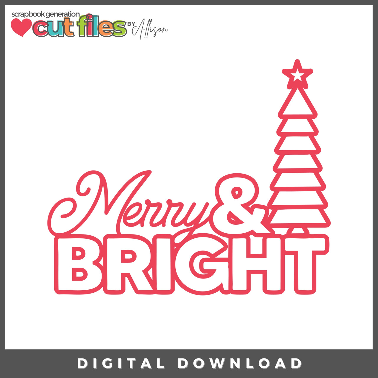 DIGITAL DOWNLOAD: Cut Files by Allison - Merry & Bright Tree ...