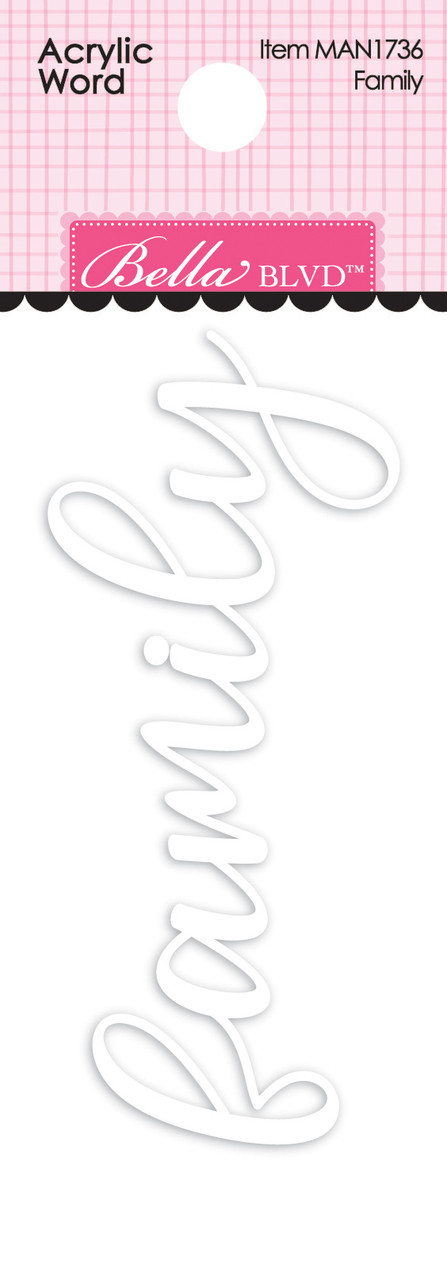 BELLA BLVD Acrylic Word - Family (coordinates with Adventure Awaits ...