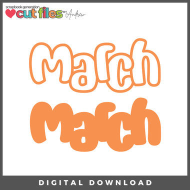 DIGITAL DOWNLOAD: Cut Files by Andrew - March - Scrapbook Generation