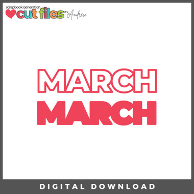 DIGITAL DOWNLOAD: Cut Files by Andrew - March (Style 2) - Scrapbook ...