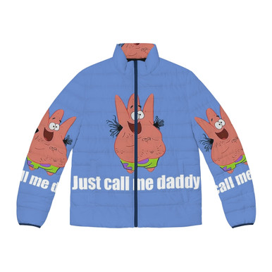 Patrick Star Puffer Jacket - "Just Call Me Daddy" - nerdoutloudpod