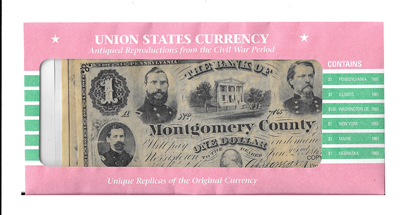 Union States Currency Reproductions