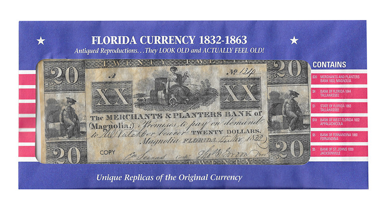 Florida Currency Reproductions 1832-1863