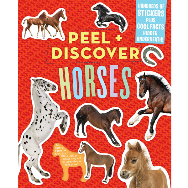 Peel + Discover Horses Sticker Book & Cool Horse Facts