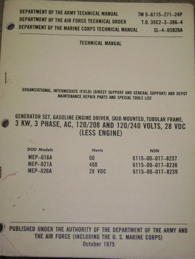 Gas Engine Generator Set (models: MEP-016A, MEP-021A, M - Billings Army ...