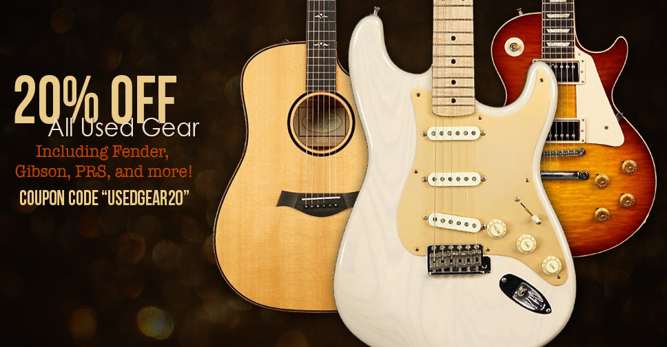 SALE: 20% Off All Used Gear Including Fender, Gibson, and PRS ...