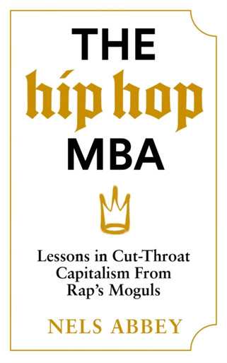 The Hip-Hop MBA - The Observer Shop