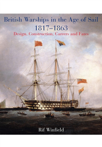 British Warships in the Age of Sail 1817-1863 - The Observer Shop