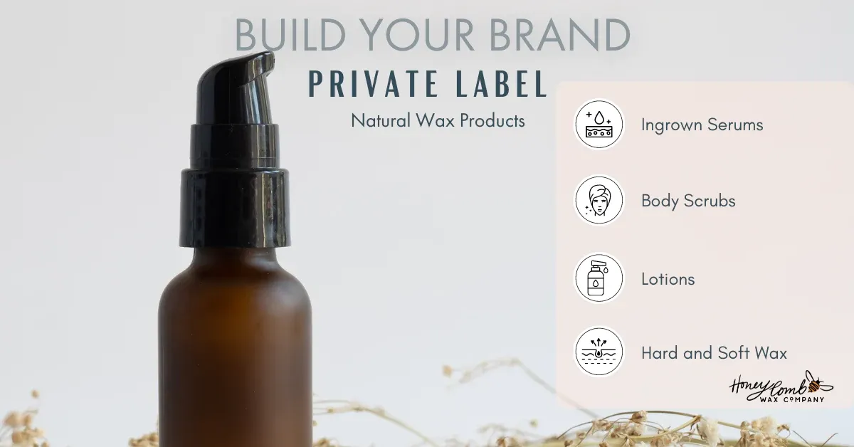 What is Private Labeling? - Honeycomb Wax Co.