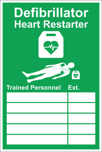 Defibrillator Heart Restarter Trained Personnel Sign Rigid 20x30cm