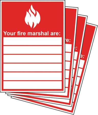 Your Fire Marshals are Updateable Sign With 4 Inserts A5