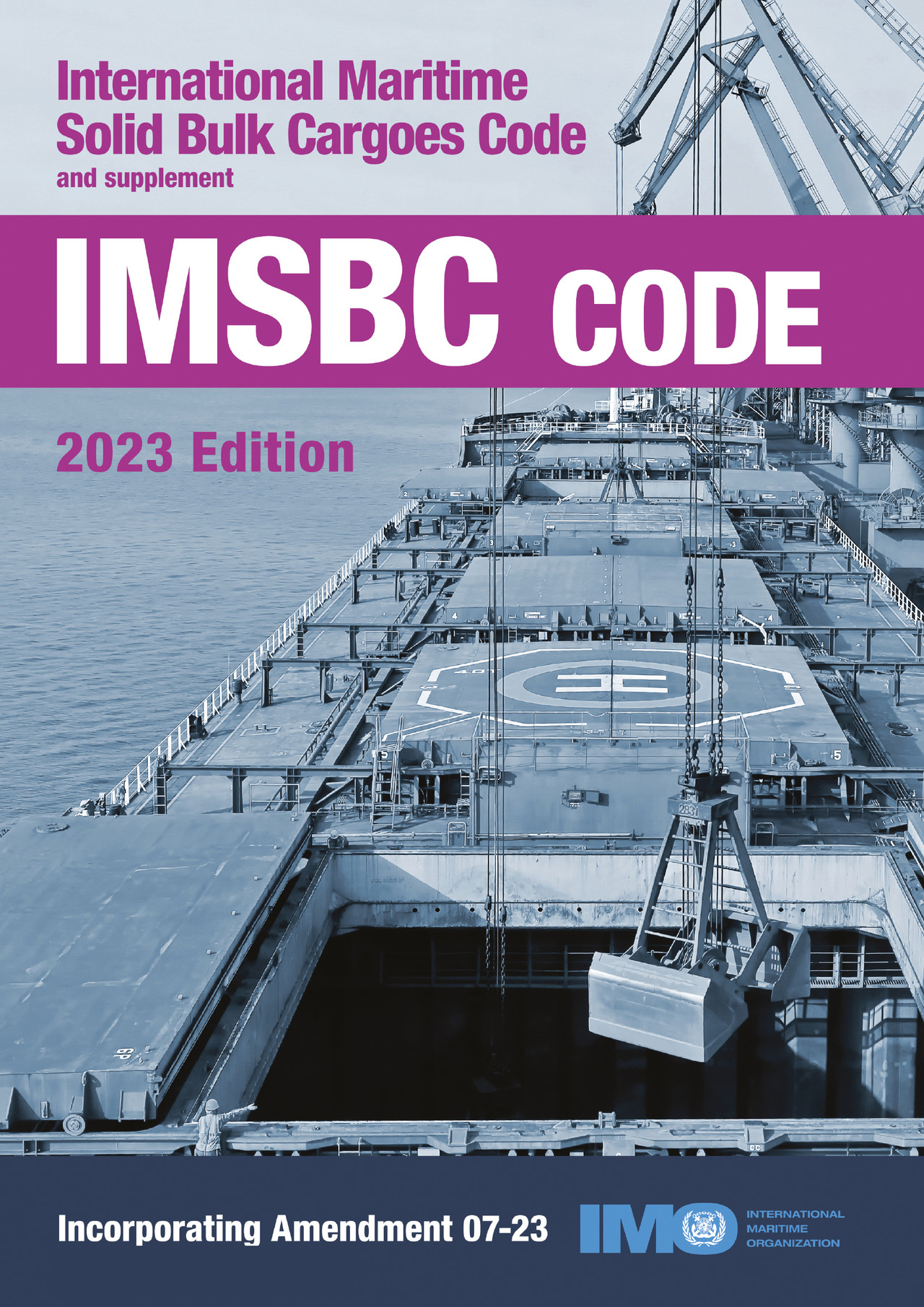 IMSBC Code And Supplement 2023 Edition Incorporating Amendment 07 23 imsbc-code-and-supplement-2023-edition-incorporating-amendment-07-23