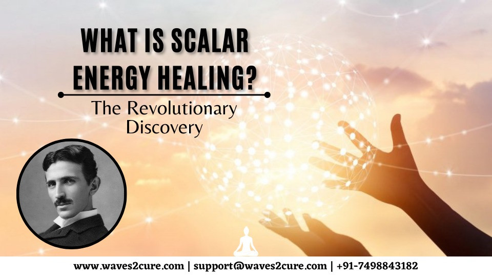 Scalar Energy Healing - The Revolutionary Discovery - waves2cure