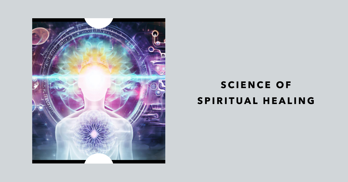 Science of Spiritual Healing: Evidence for Reiki and Energy Healing ...
