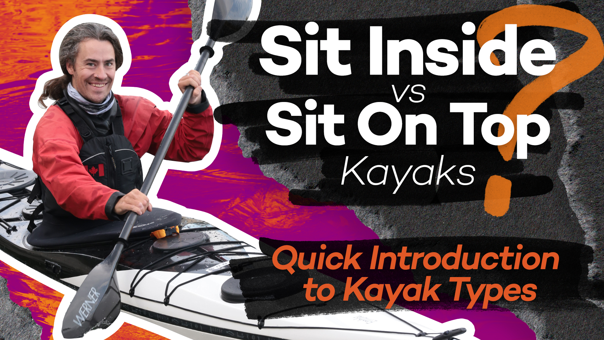 Choosing the Perfect Kayak: Sit-on-Top or Sit-Inside? - Western ...