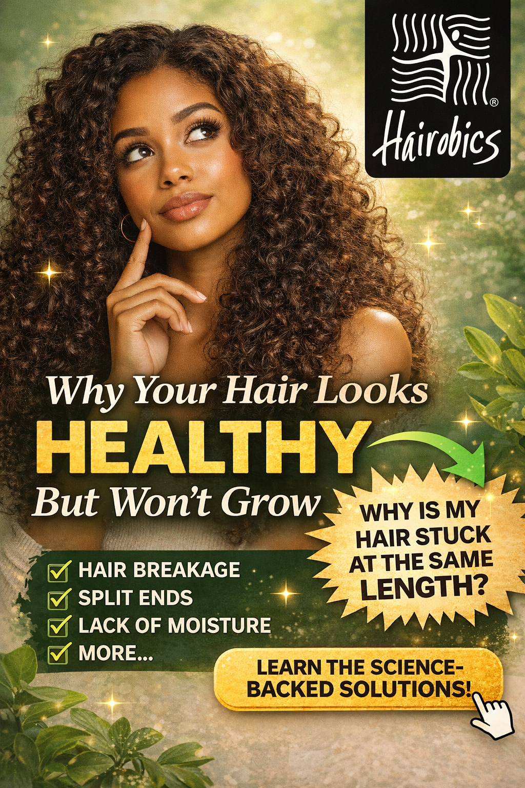 Why Your Hair Looks Healthy But Won’t Grow - Hairobics All Natural