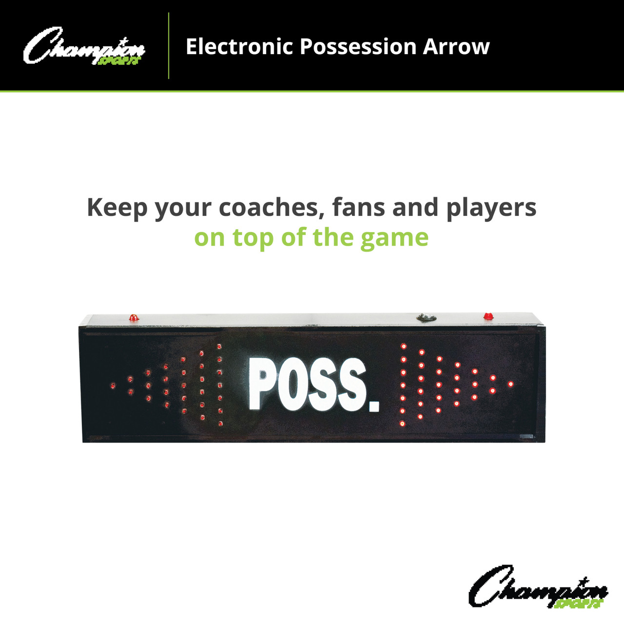 ELECTRONIC POSSESSION ARROW - Champion Sports