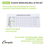 PLASTIC BOWLING BALL AND PIN SET - Champion Sports