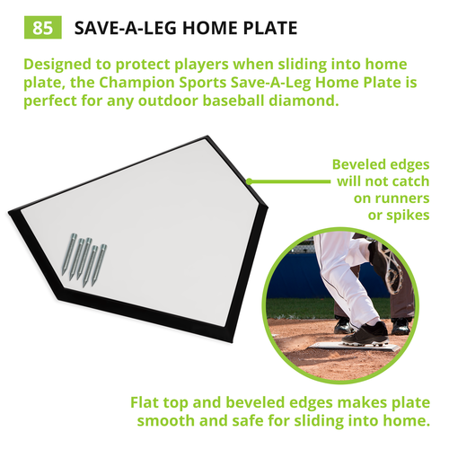 SAVE-A-LEG HOME PLATE - Champion Sports