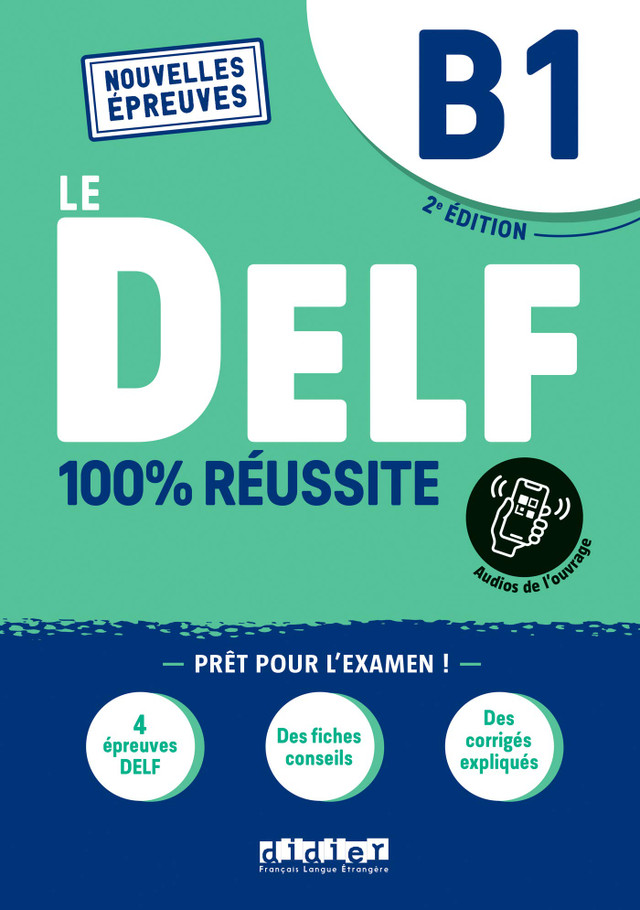 le DELF B1 100% reussite Nouvelle edition | europeanbook.com