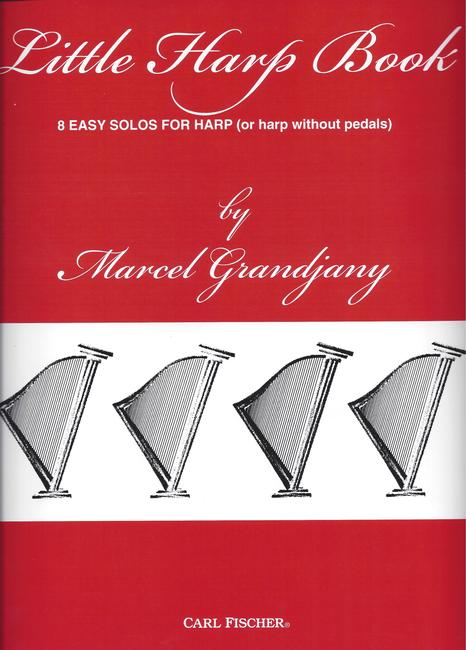 Little Harp Book by Marcel Grandjany - Harp District